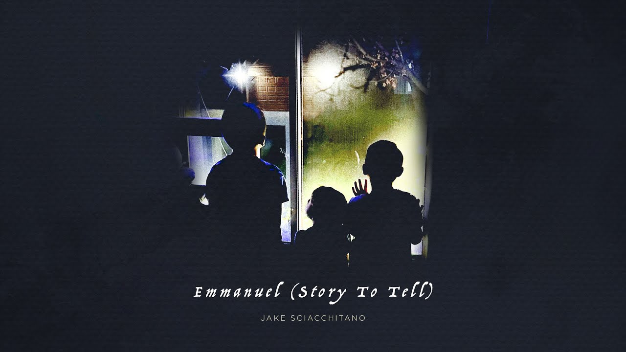 Emmanuel (Story To Tell) by Jake Sciacchitano & Gabriel Carter ...