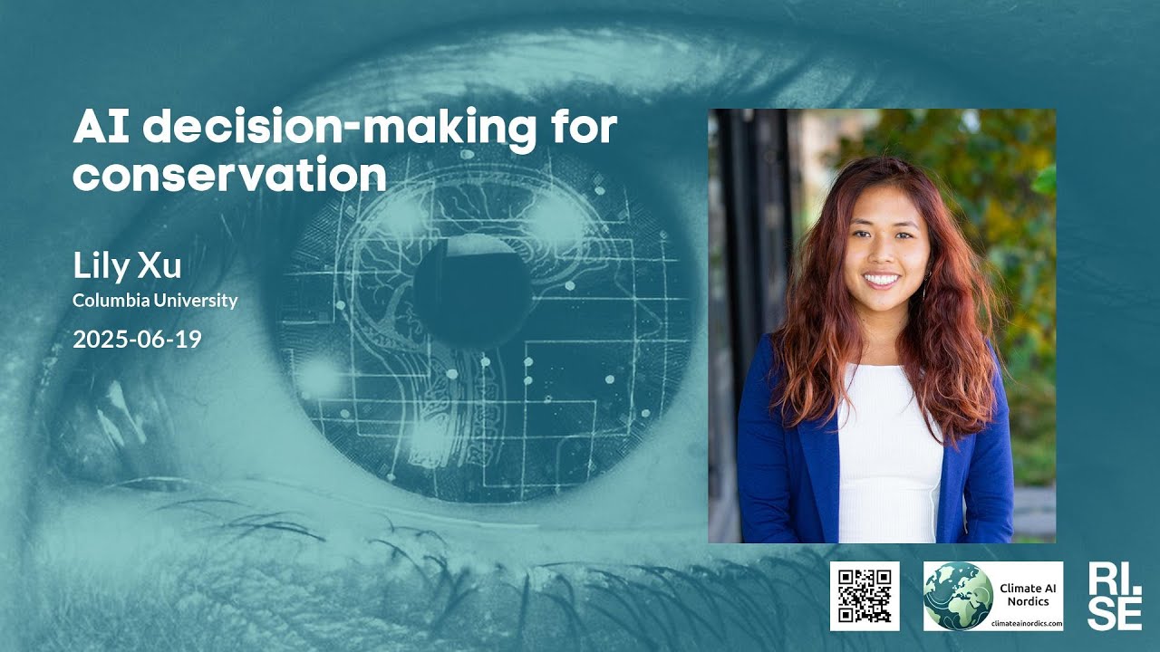 Lily Xu: High stakes decisions from low quality data - YouTube