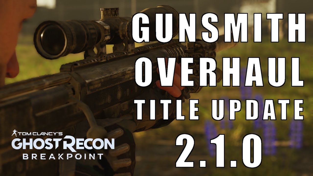 Ghost Recon Breakpoint Title Update 2.1.0 - YouTube