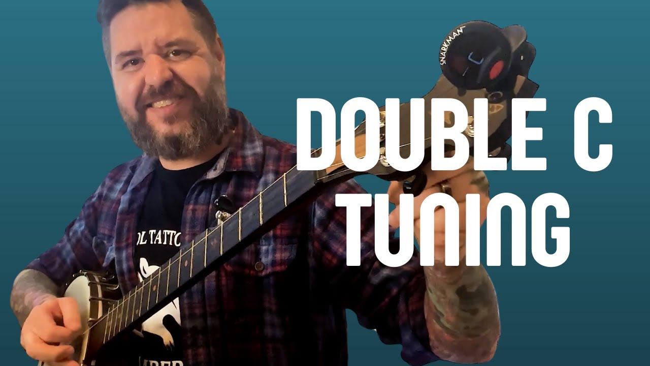 Master Double C Tuning on the Banjo - YouTube