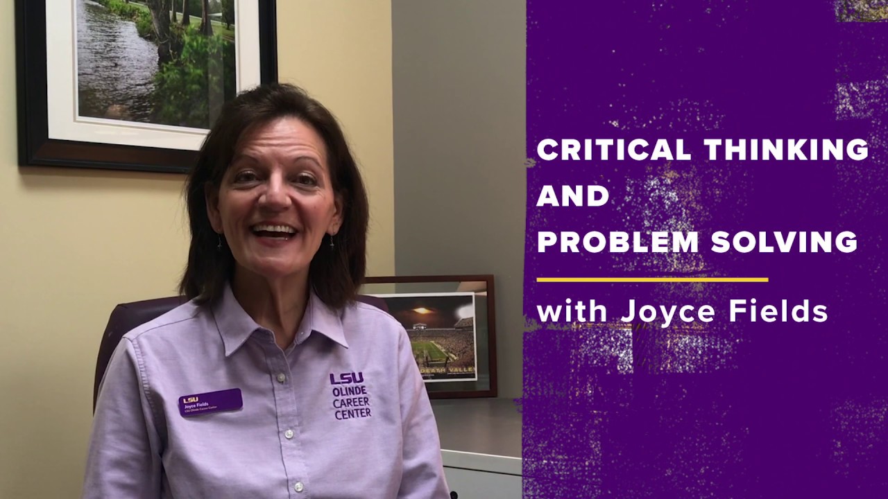 Critical Thinking and Problem Solving with Joyce Fields - YouTube