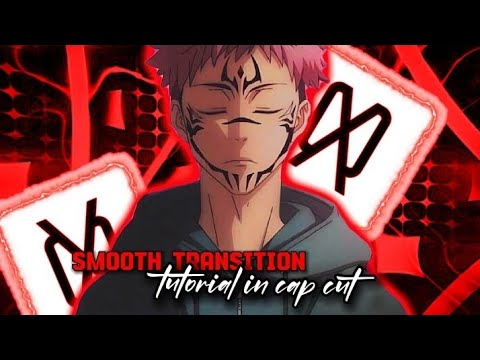| SMOOTH TRANSITION IN CAP CUT TUTORIAL | cap cut tutorial videos 😇 ...