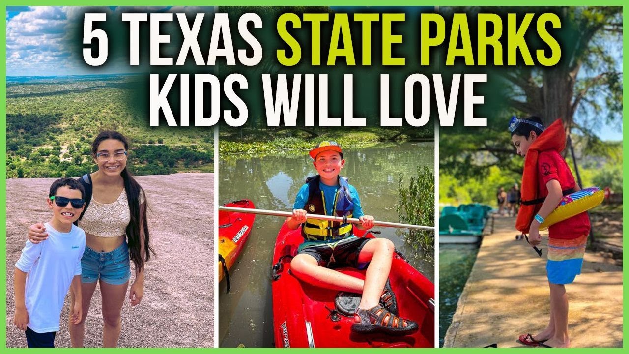 5 Kid-Friendly Texas State Parks You’ll Want to Explore - YouTube
