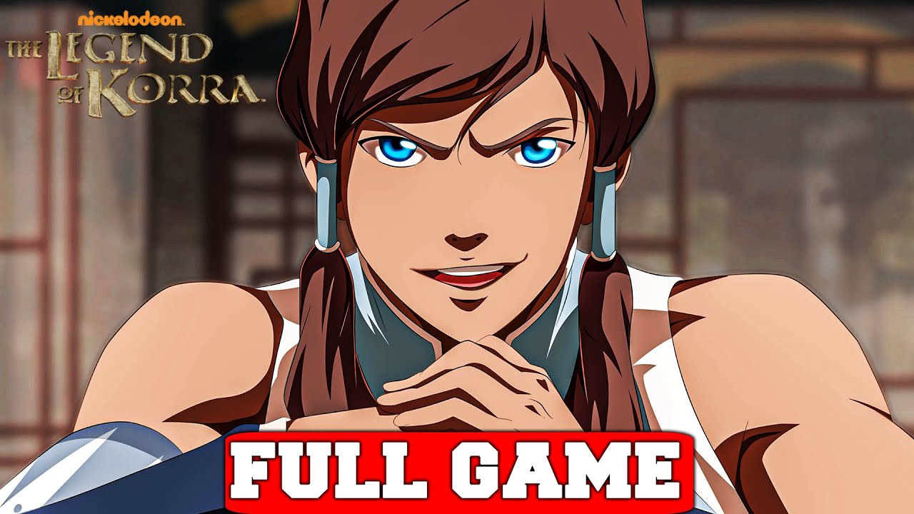 THE LEGEND OF KORRA Gameplay Walkthrough FULL GAME - No Commentary (PC ...