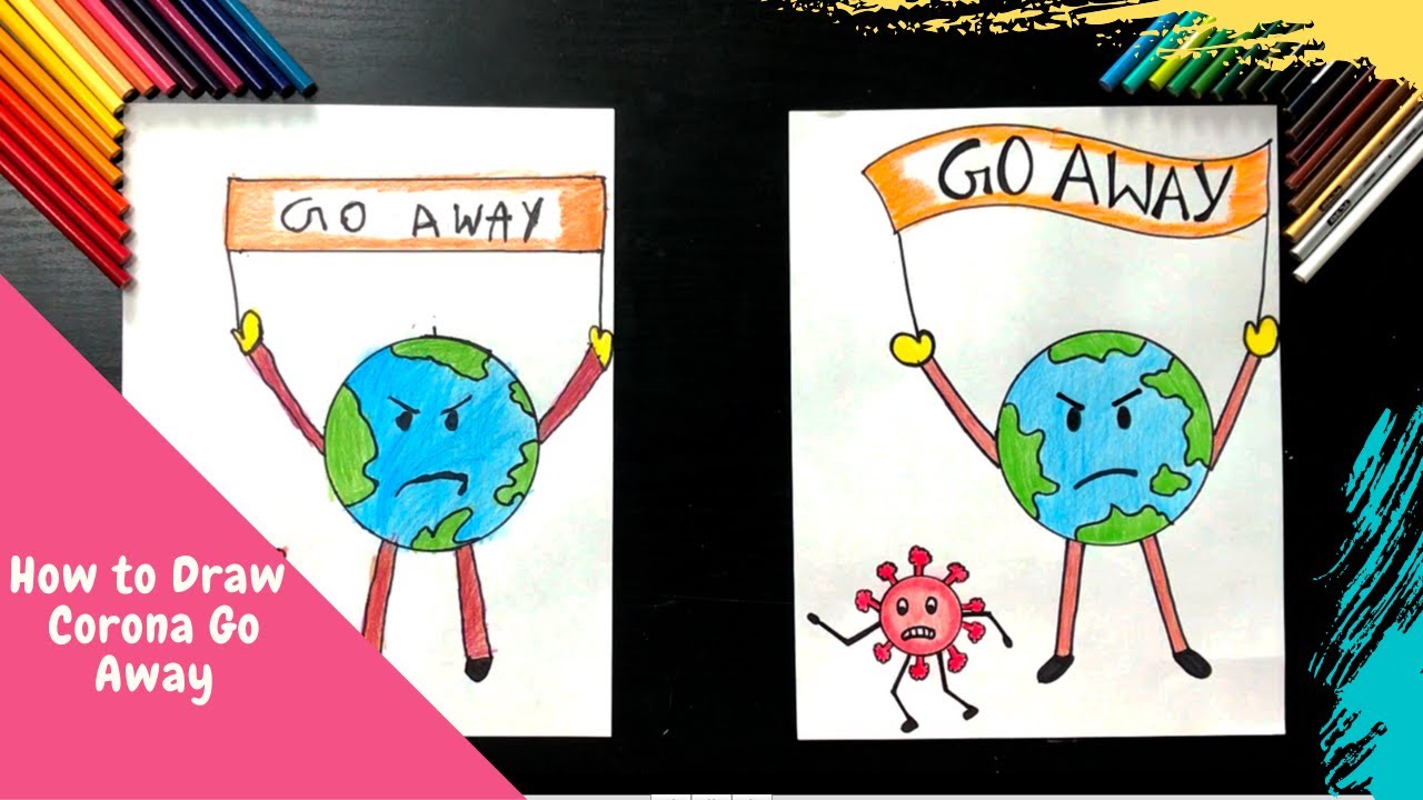 How to Draw Corona Go Away - YouTube