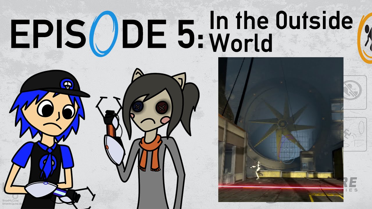 Portal 2 with Technicalogical Ep. 5: In the Outside World - YouTube