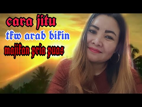 Tkw Arab Bikin Majikan Pria Puas // Resep jitu Sampai Mandi Keringat