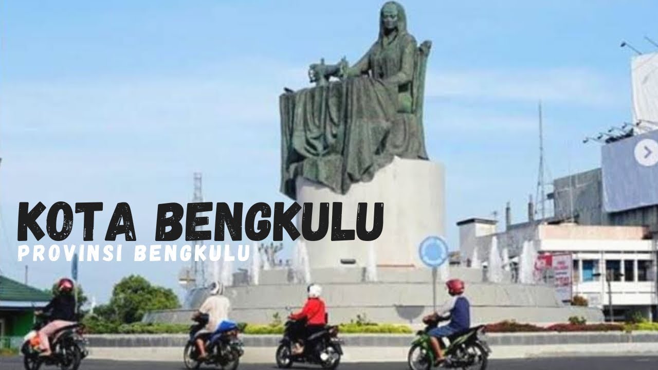 Keliling Kota Bengkulu || melihat suasana dan keindahan kotanya - YouTube