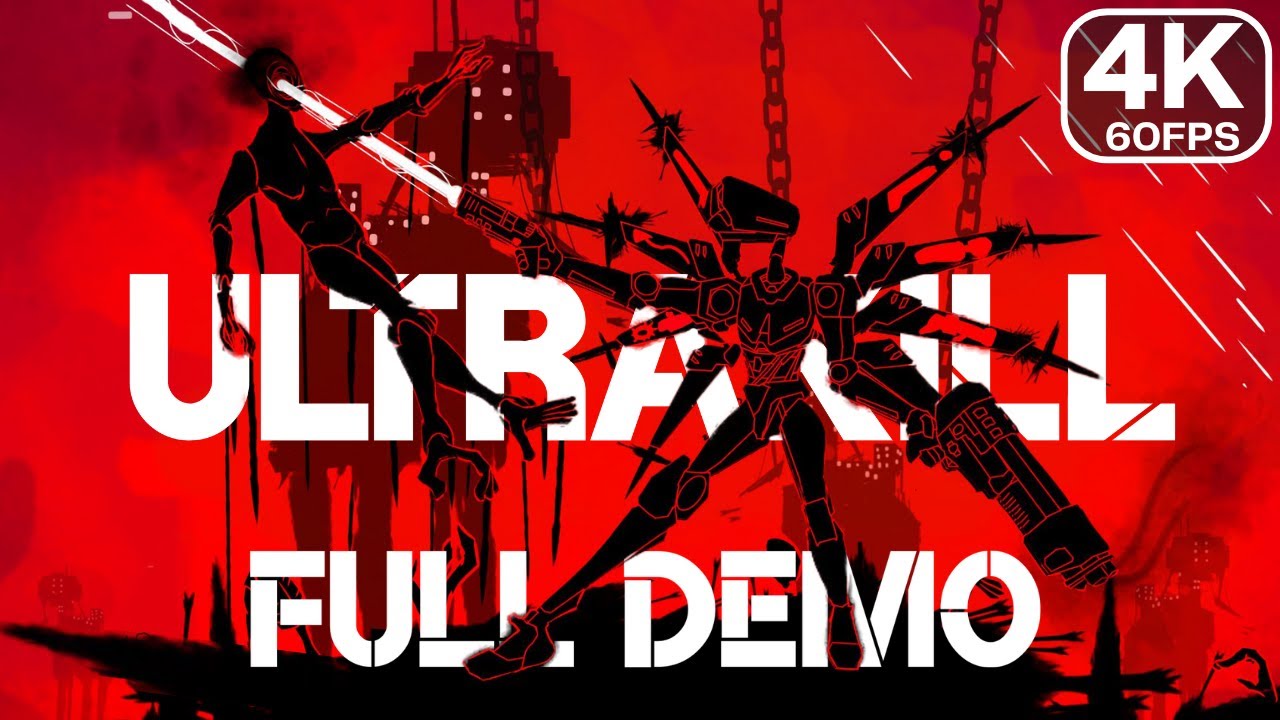 ULTRAKILL FULL DEMO Gameplay Walkthrough [4K 60FPS] - No Commentary ...