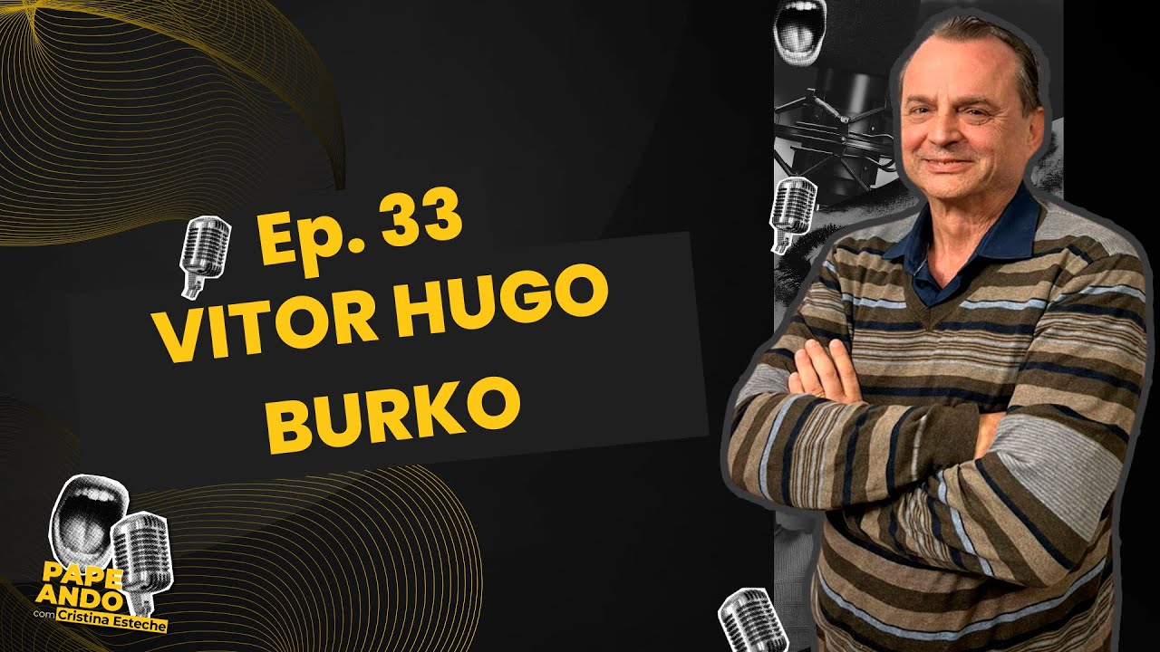 Podcast "Papeando com Cristina" Ep. 33 - Vitor Hugo - YouTube