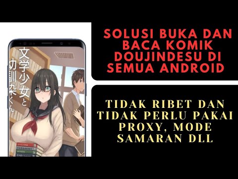 CARA Buka Komik Doujindesu di Semua Android | Buka Doujindesu Anti Ribet