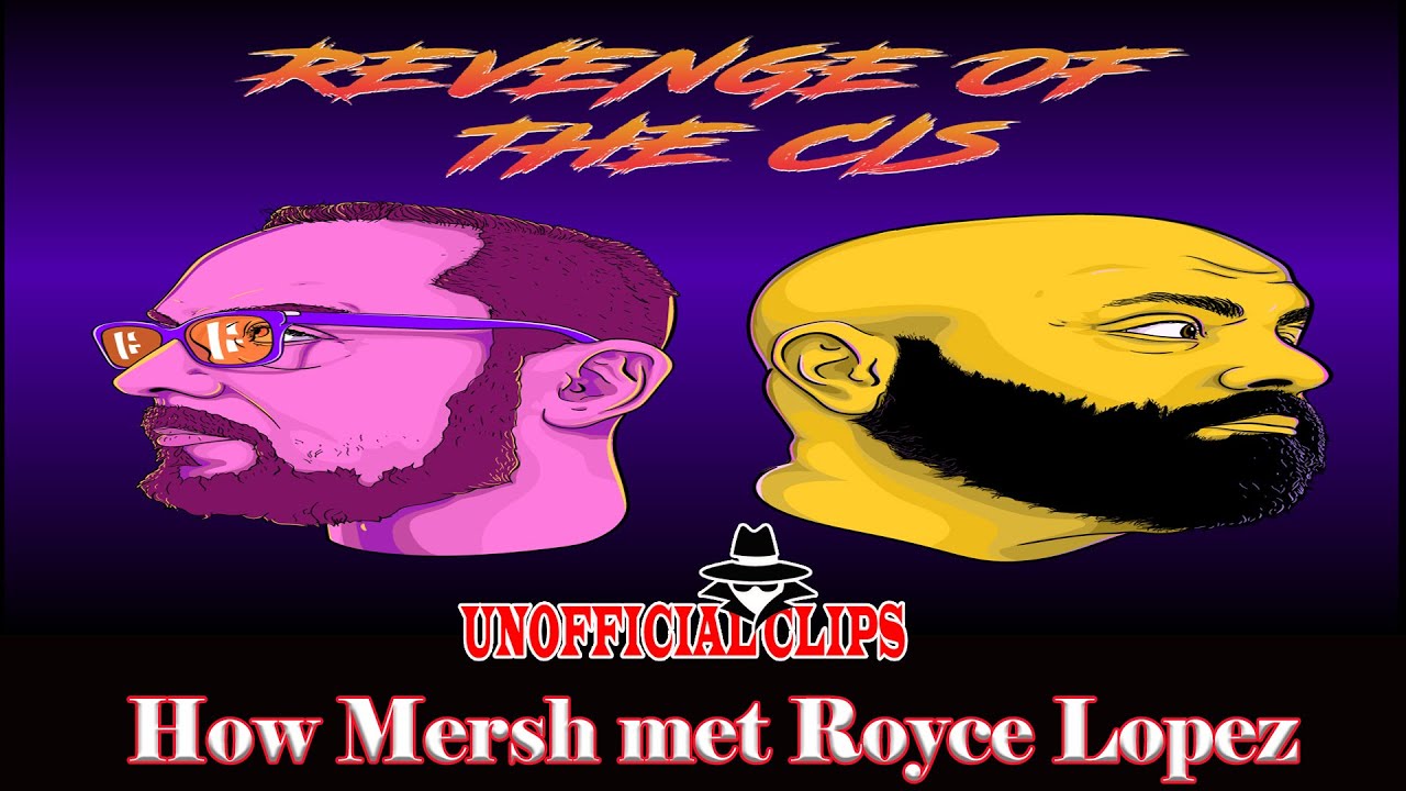 How Mersh met Royce Lopez - YouTube