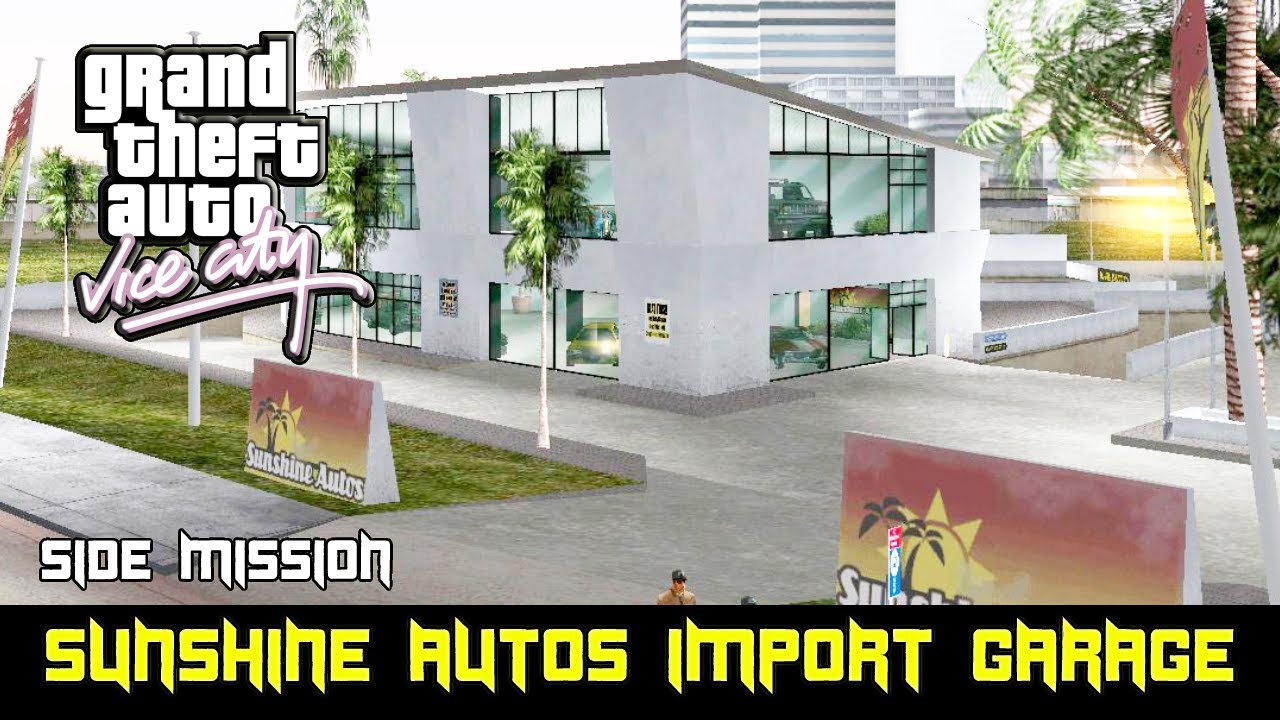 Sunshine Autos Import Garage | GTA Vice City - YouTube
