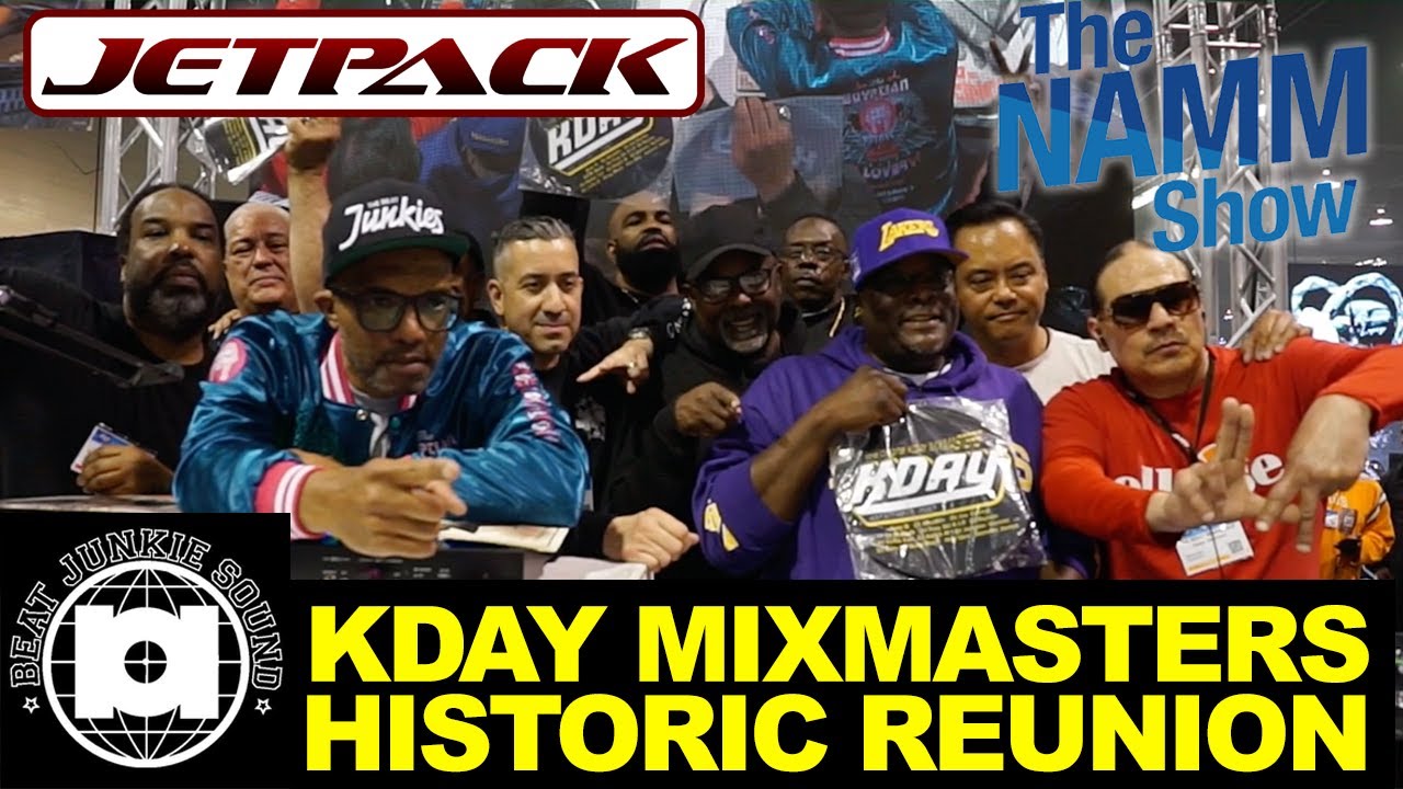 HISTORIC KDAY MIXMASTERS REUNION PERFORMANCE @ the JetPack Bags/Beat ...