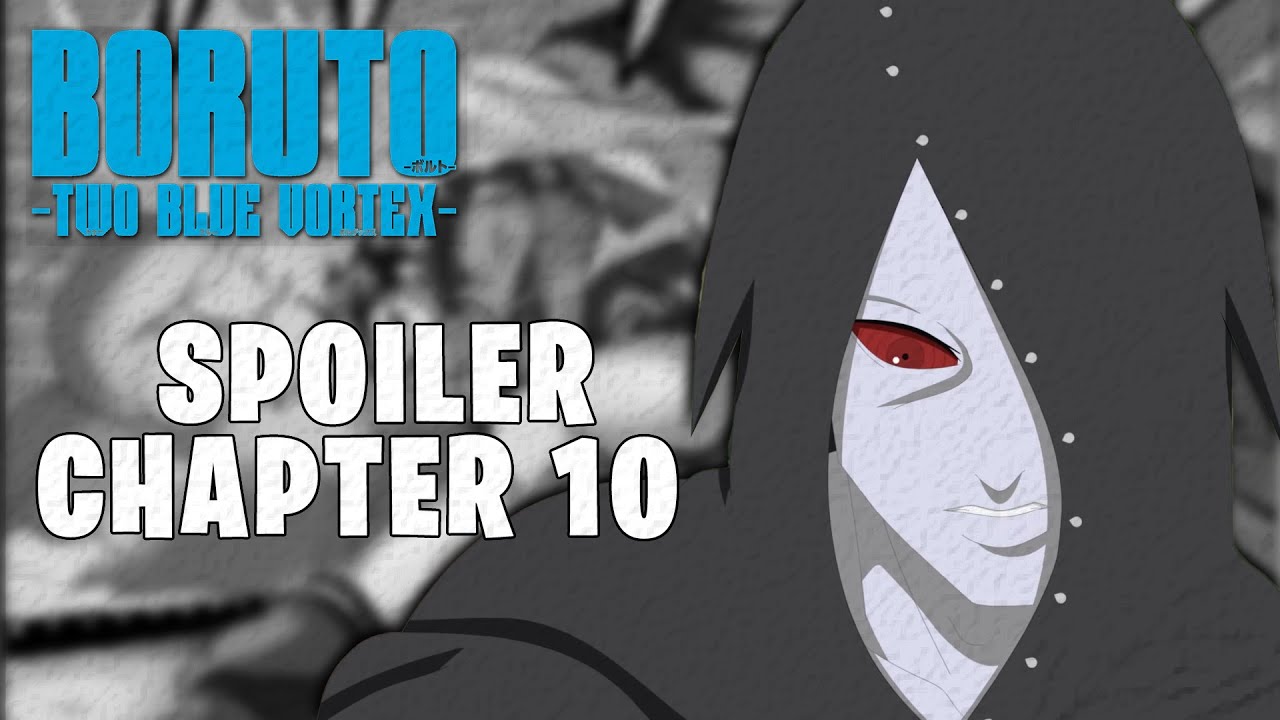 Chapter 10 Boruto Two Blue Vortex | "Damn This Is Great" - YouTube