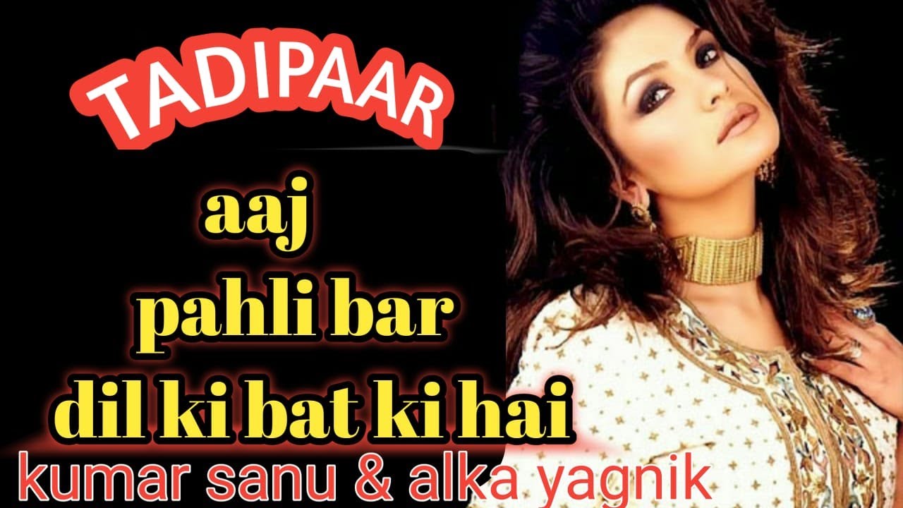 Aaj pahli bar dil ki bat ki hai| tadipaar movie |mithun chakravarti ...