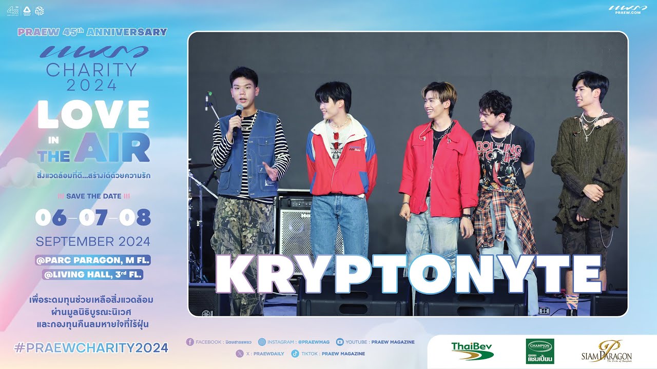 KRYPTONYTE @ Praew Charity 2024 - YouTube
