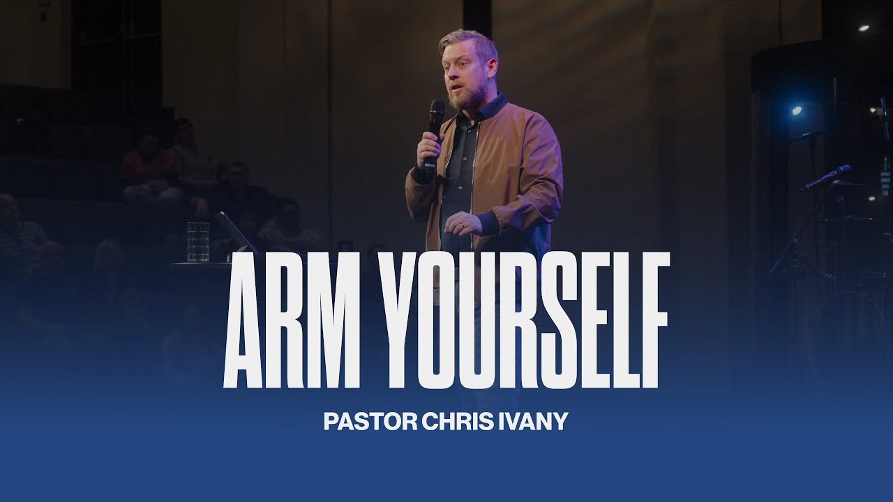 Arm Yourself | Pastor Chris Ivany | Rock Church Halifax - YouTube