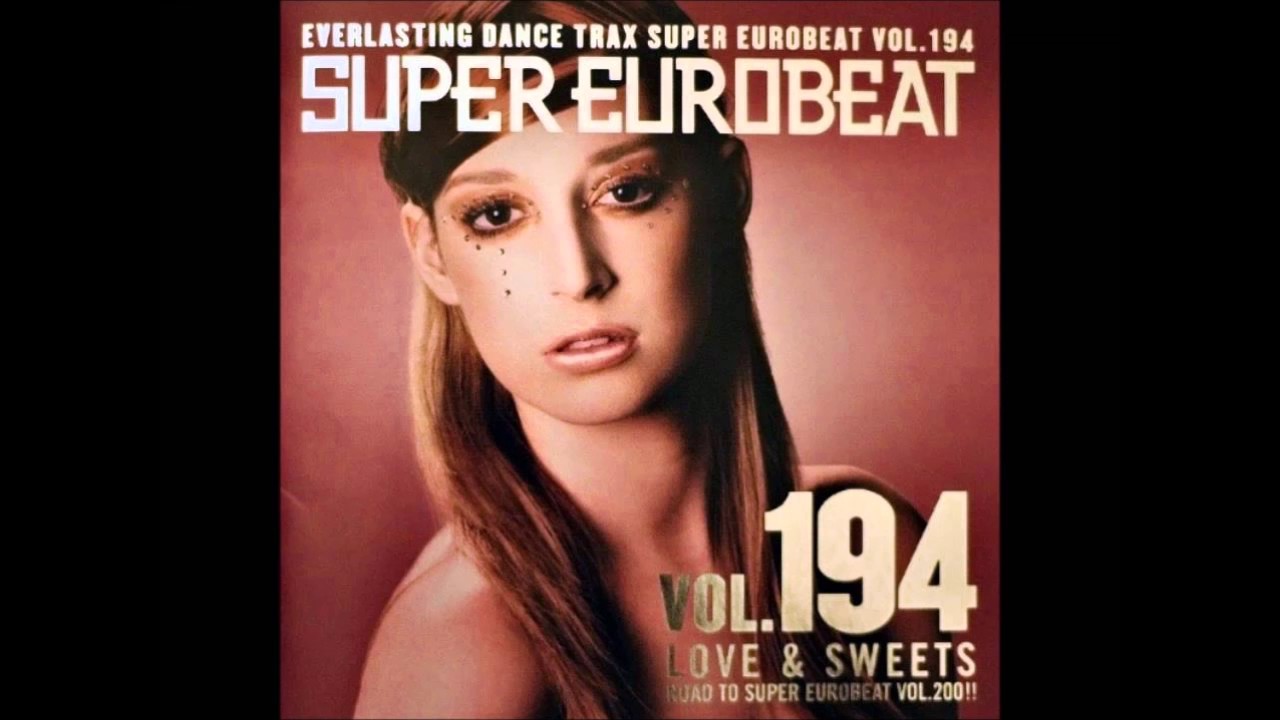 Angie Sweet - Valentine's Day * Super Eurobeat vol.194 - Love & Sweets ...