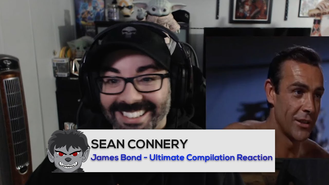 Sean Connery as James Bond - Ultimate Compilation Reaction (RIP) - YouTube