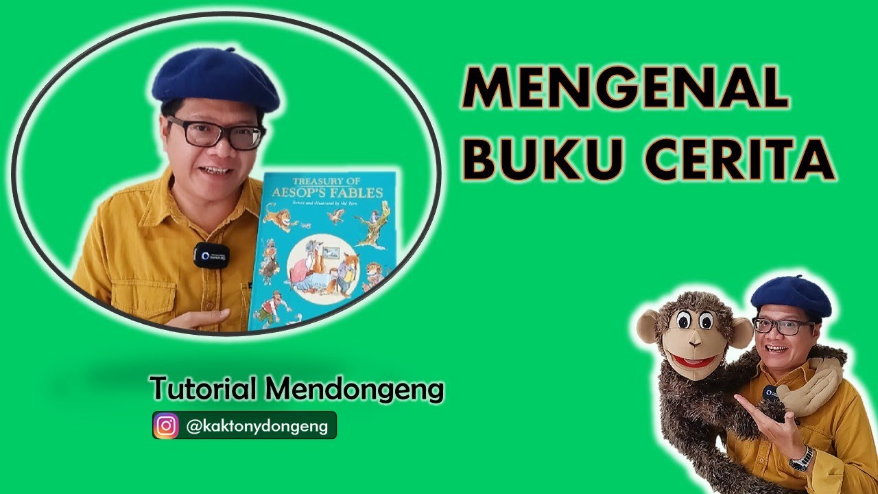 TUTORIAL MENDONGENG | Mengenal Buku Cerita | KAK TONY PENDONGENG ...