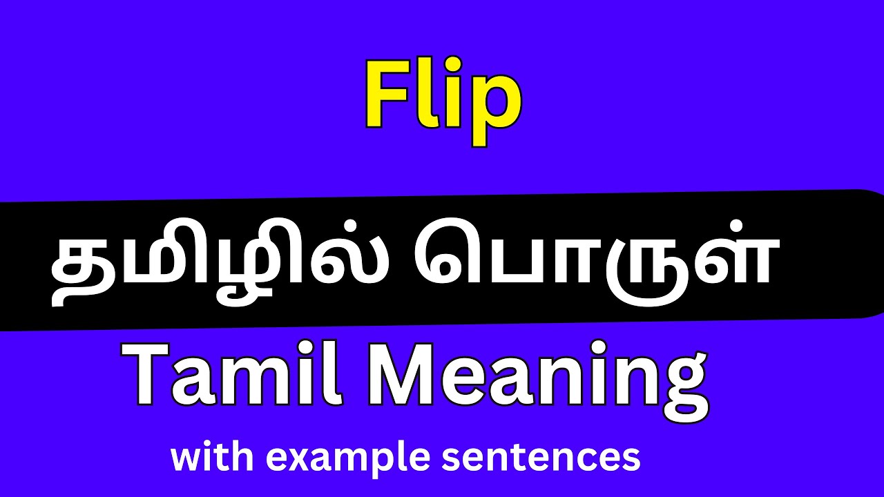 flip-meaning-in-tamil-flip-youtube