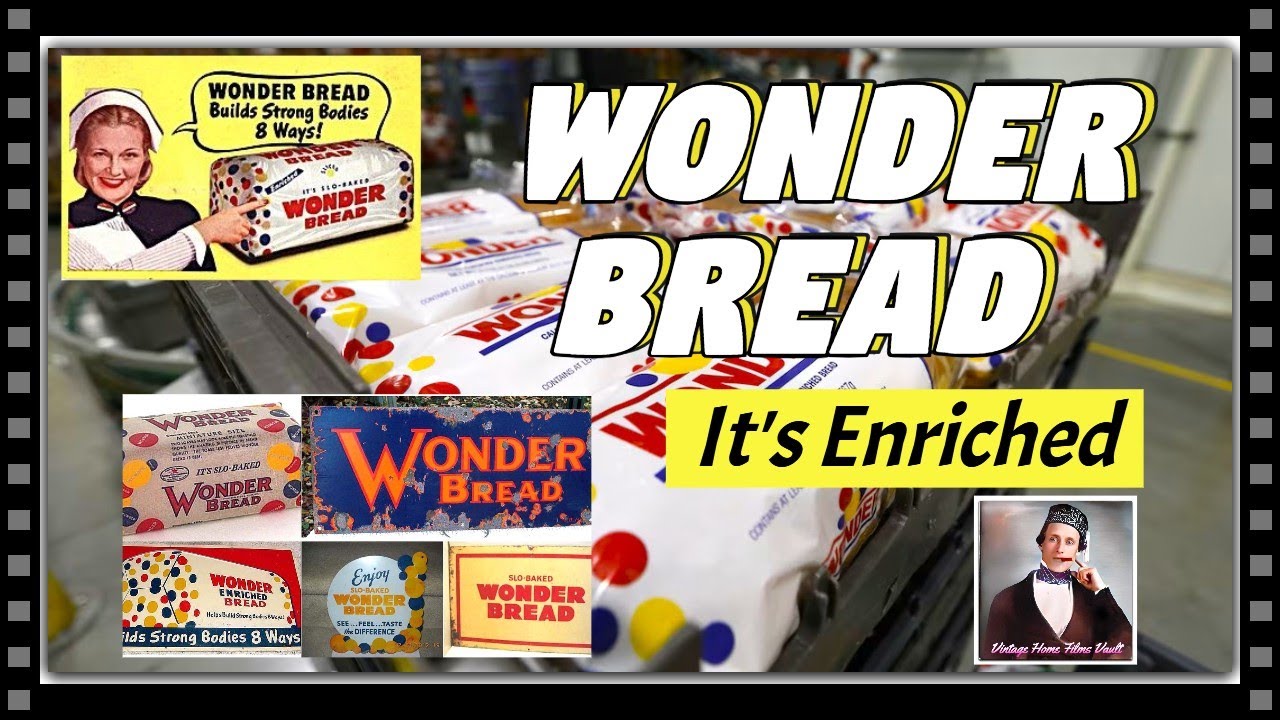 Wonder "Enriched" Bread. Helps Builds Strong Bodies. {The 1950's ...