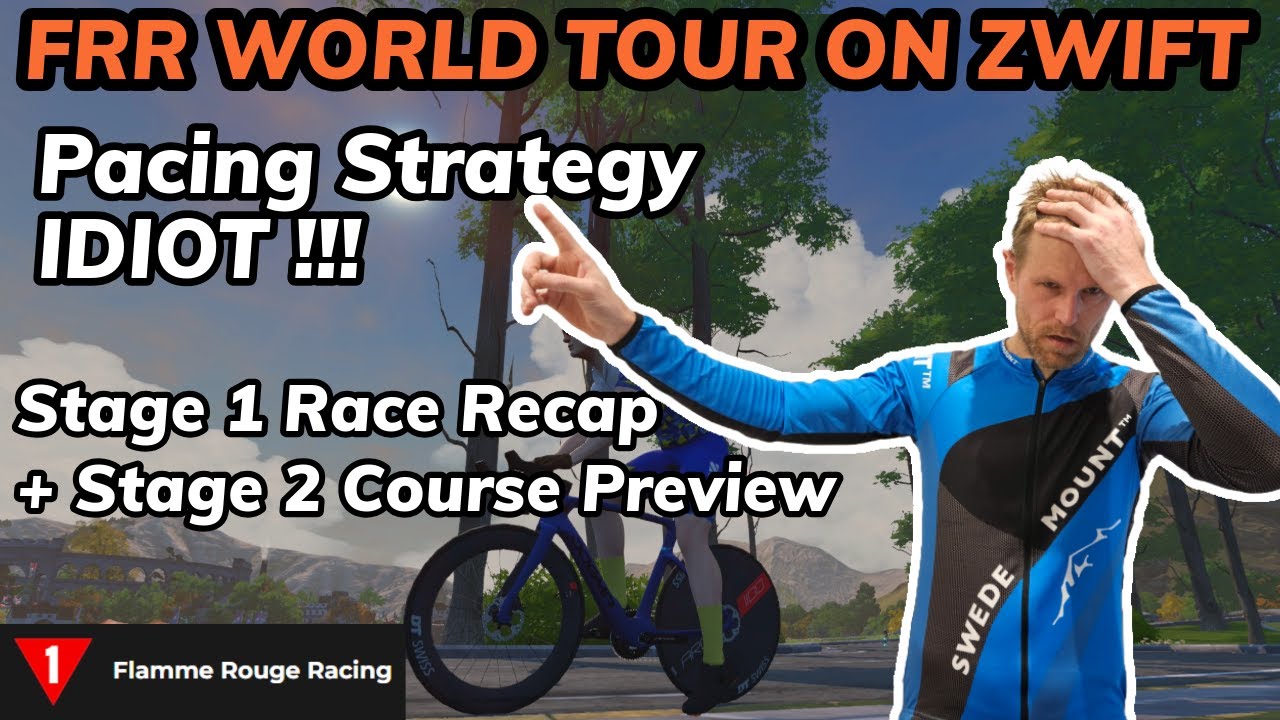 World Tour Stage 1 / iTT Pacing IDIOT..AGAIN!!! / Race Recap / + Stage ...