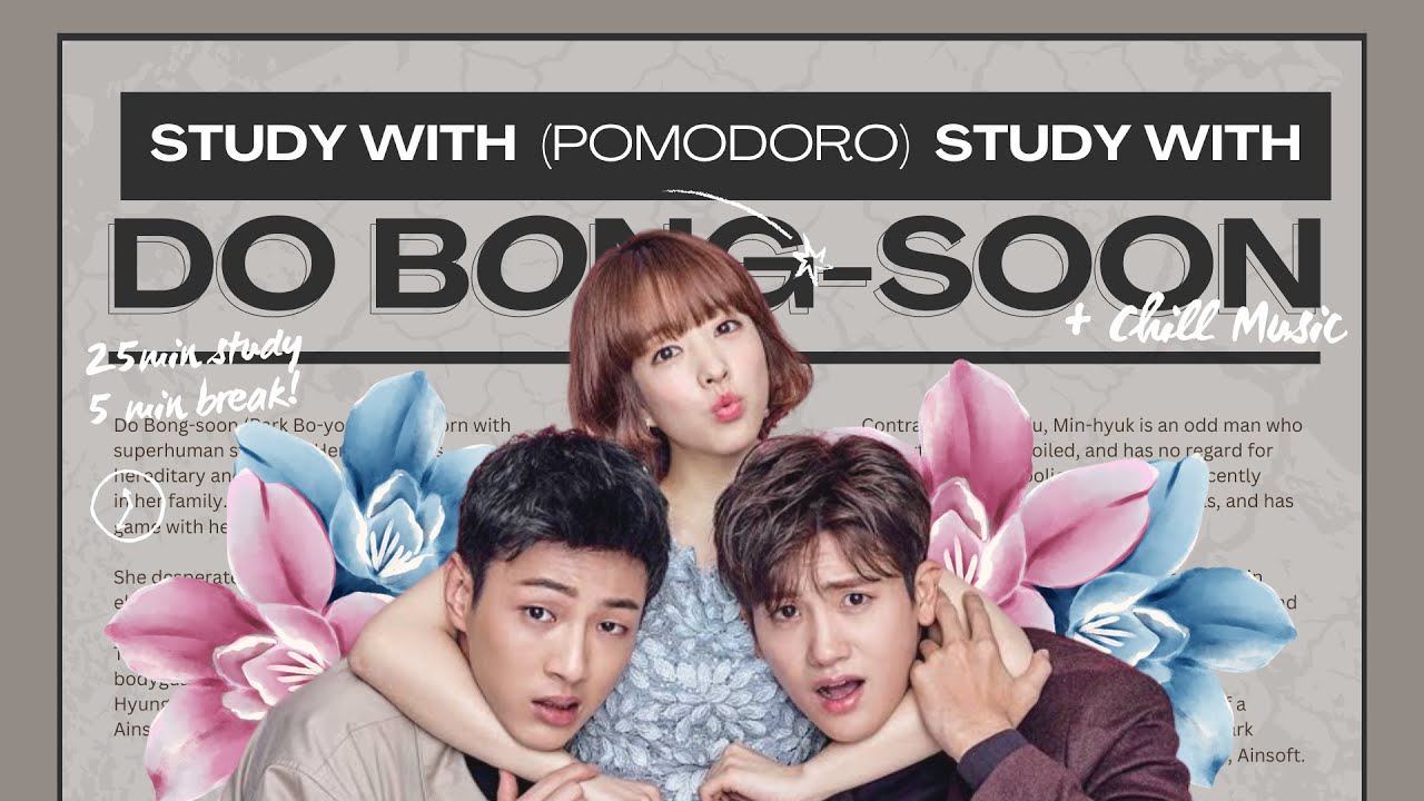 Study With Do Bong-Soon (Strong Girl Bong Soon) | Pomodoro, Chill Music ...