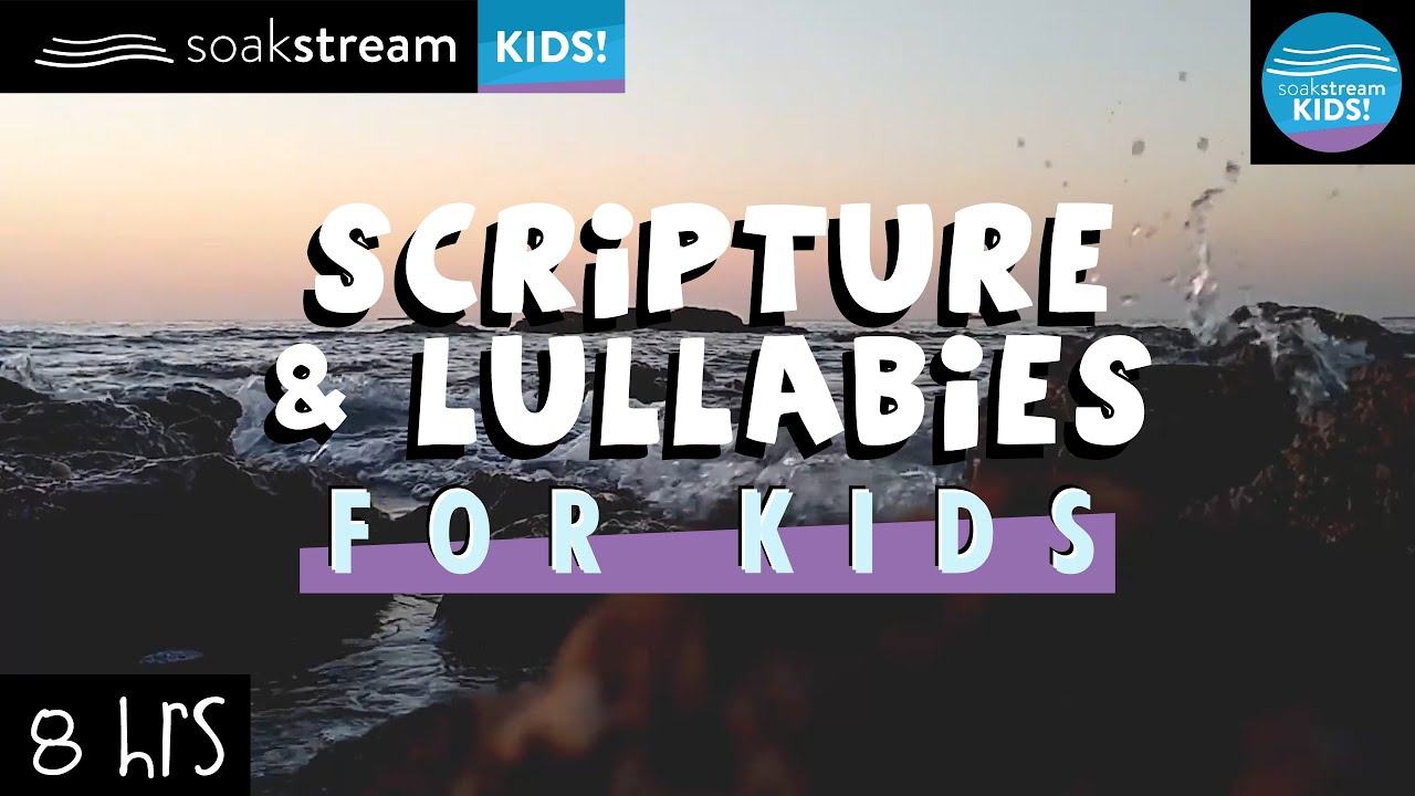 Scripture And Lullabies (Play this for your kids all night) Lullaby For ...