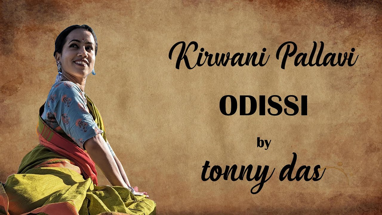 Kirwani Pallavi | Odissi dance | Classical | Tonny Das - YouTube