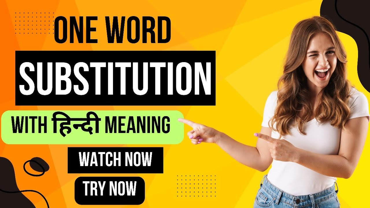 25 One Word Substitution | English | English Substitution for SSC, CGL ...