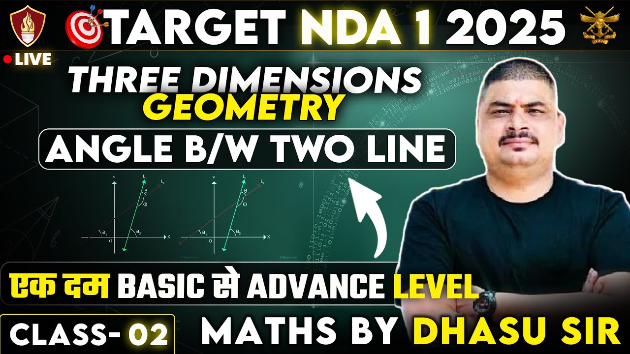 NDA 1 2025 Maths Classes | Three Dimensions Geometry | NDA Free Online Coaching Classes | Dhasu ...