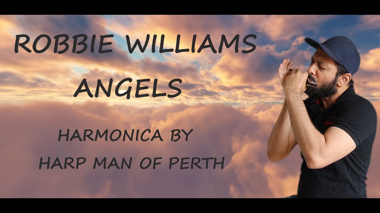 Robbie Williams - Angels | Harmonica Cover @robbiewilliamsvideos # ...