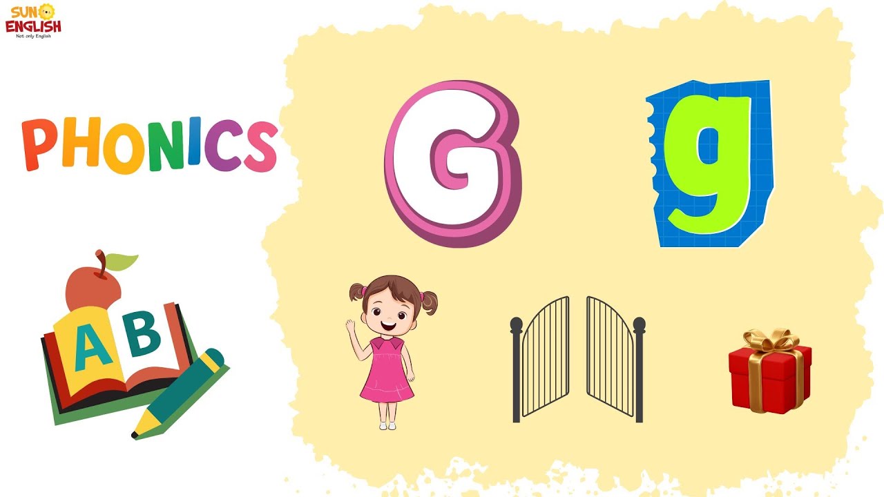 Phonics Letter G for Kids | Learn the /g/ Sound with Girl, Gate, Gift ...