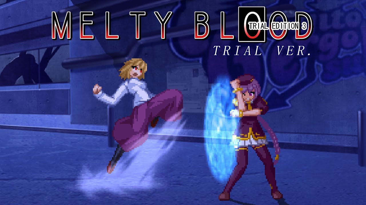 [PC] Melty Blood TRIAL EDITION 3 | MELTY BLOOD体験版 3 Playthrough - YouTube
