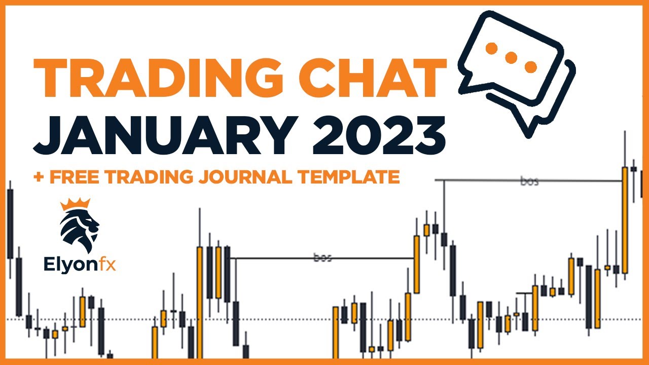 ELYON FOREX TRADING CHAT JANUARY 2023 + Free Notion Trading Journal ...