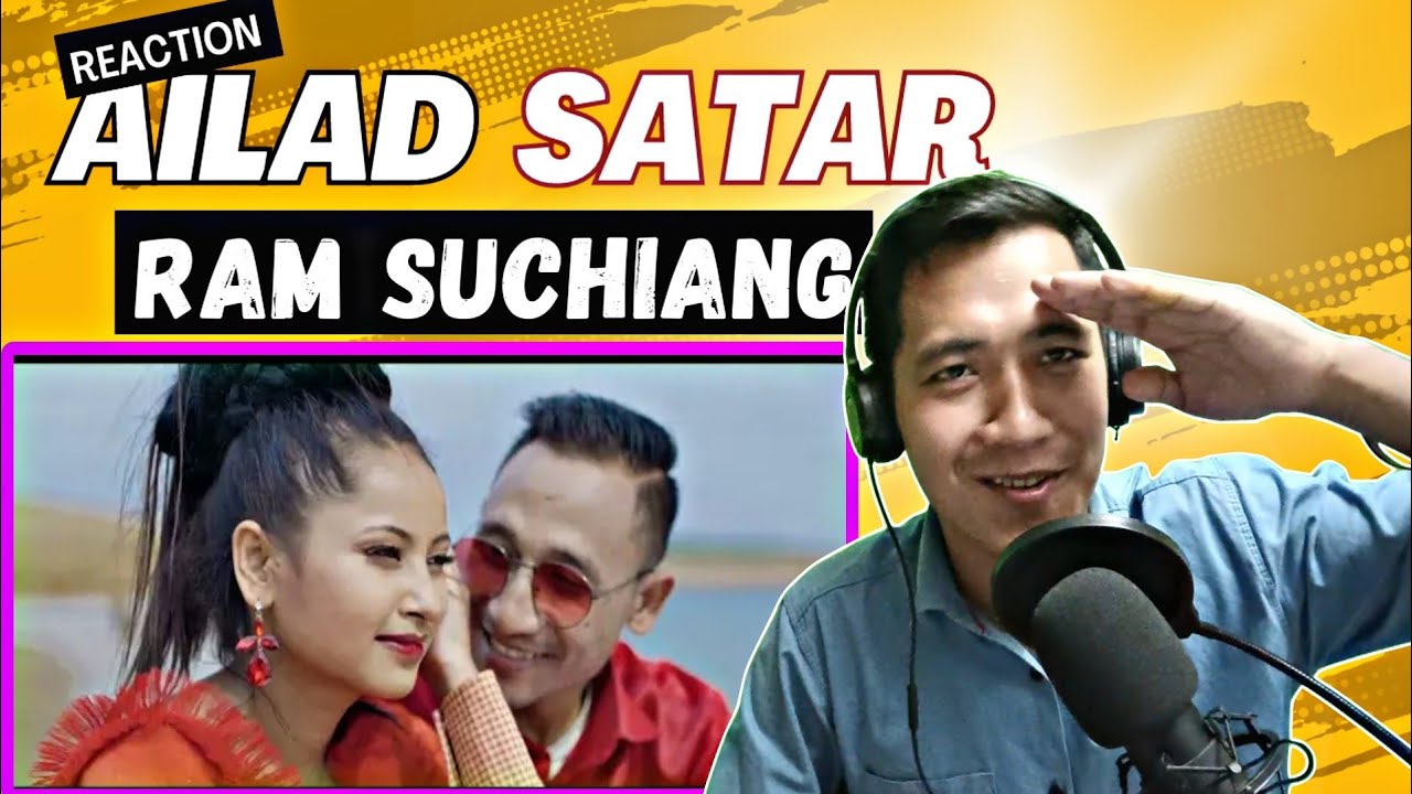 Ailad - Sherilin Khongwar Bad Arman Disiar Naka Phlim "SATAR" (REACTION) - YouTube