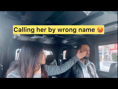 Calling her with wrong name 🙄|| prank on gf || #prankvideo # ...