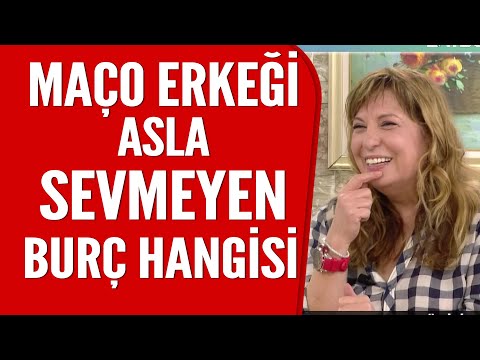 Maço erkeği asla sevmeyen burç hangisi?