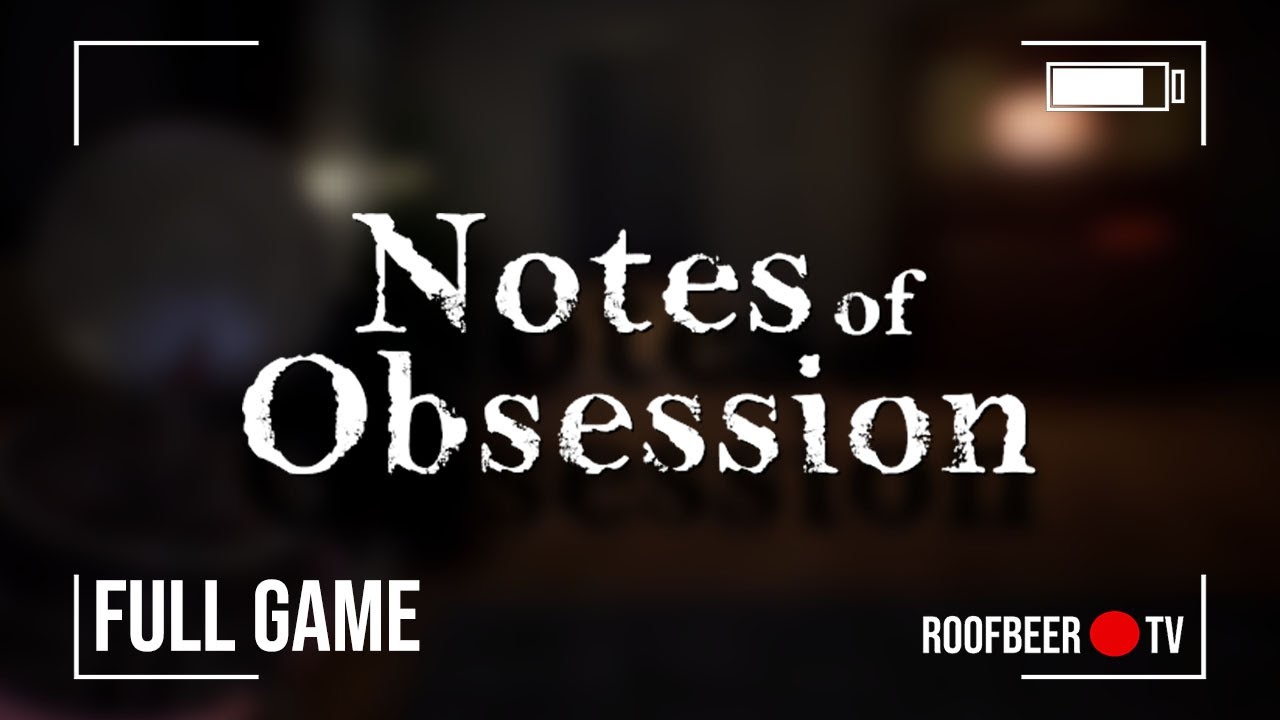 Notes of Obsession | Full Game Walkthrough | No Commentary Indie Horror ...