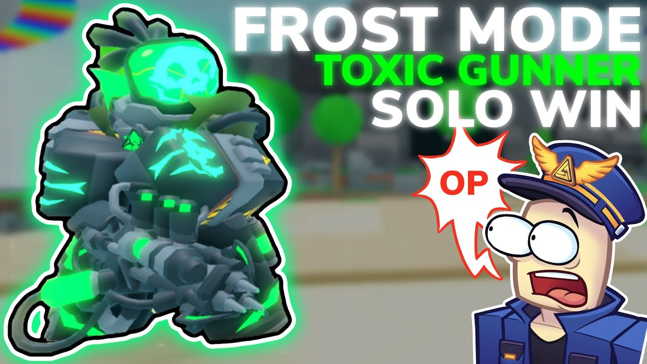 EASY NEW SOLO OP TOXIC GUNNER FROST MODE - Tower Defense Simulator ...