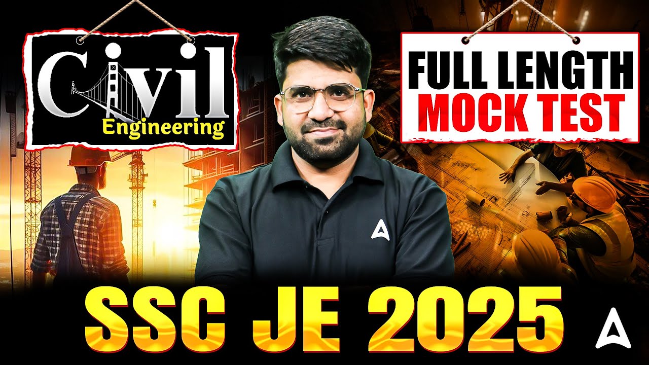 SSC JE 2025 | Civil Engineering Full Length Mock Test | Practice ...