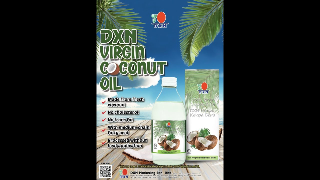 Benefit of DXN Virgin Coconut Oil - YouTube