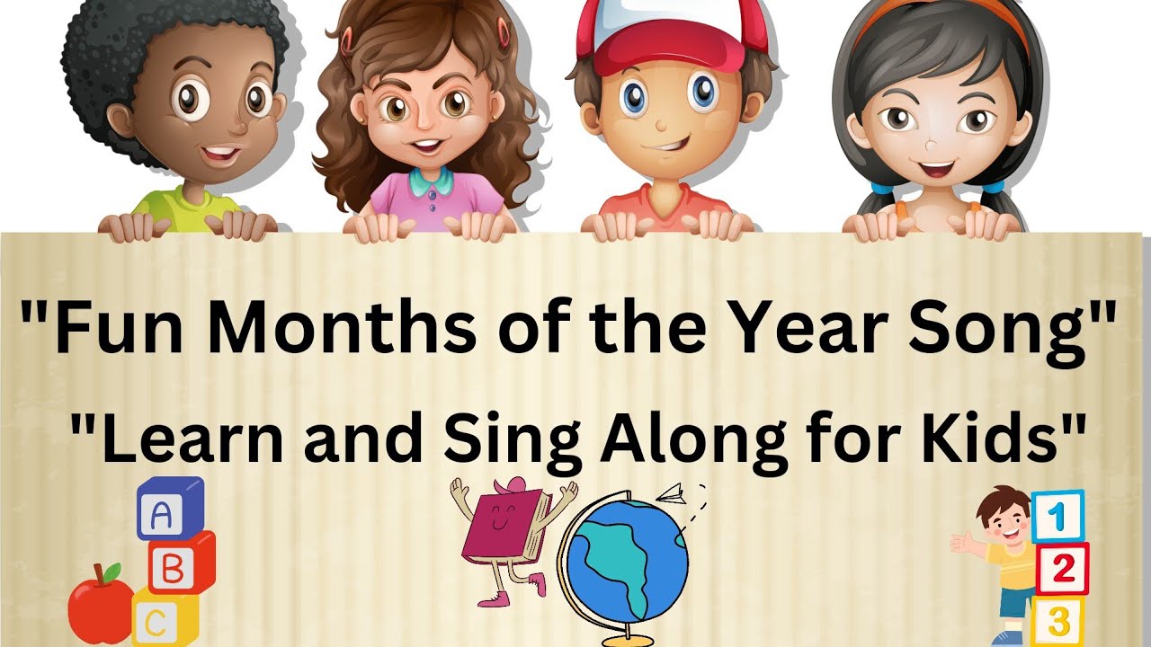 "Fun Months of the Year Song with Spelling! Learn and Sing Along for ...