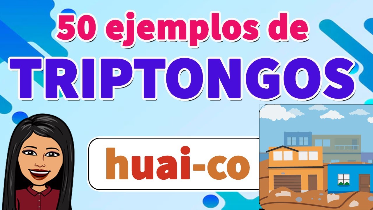50 Ejemplos de Triptongos I Triptongos - YouTube