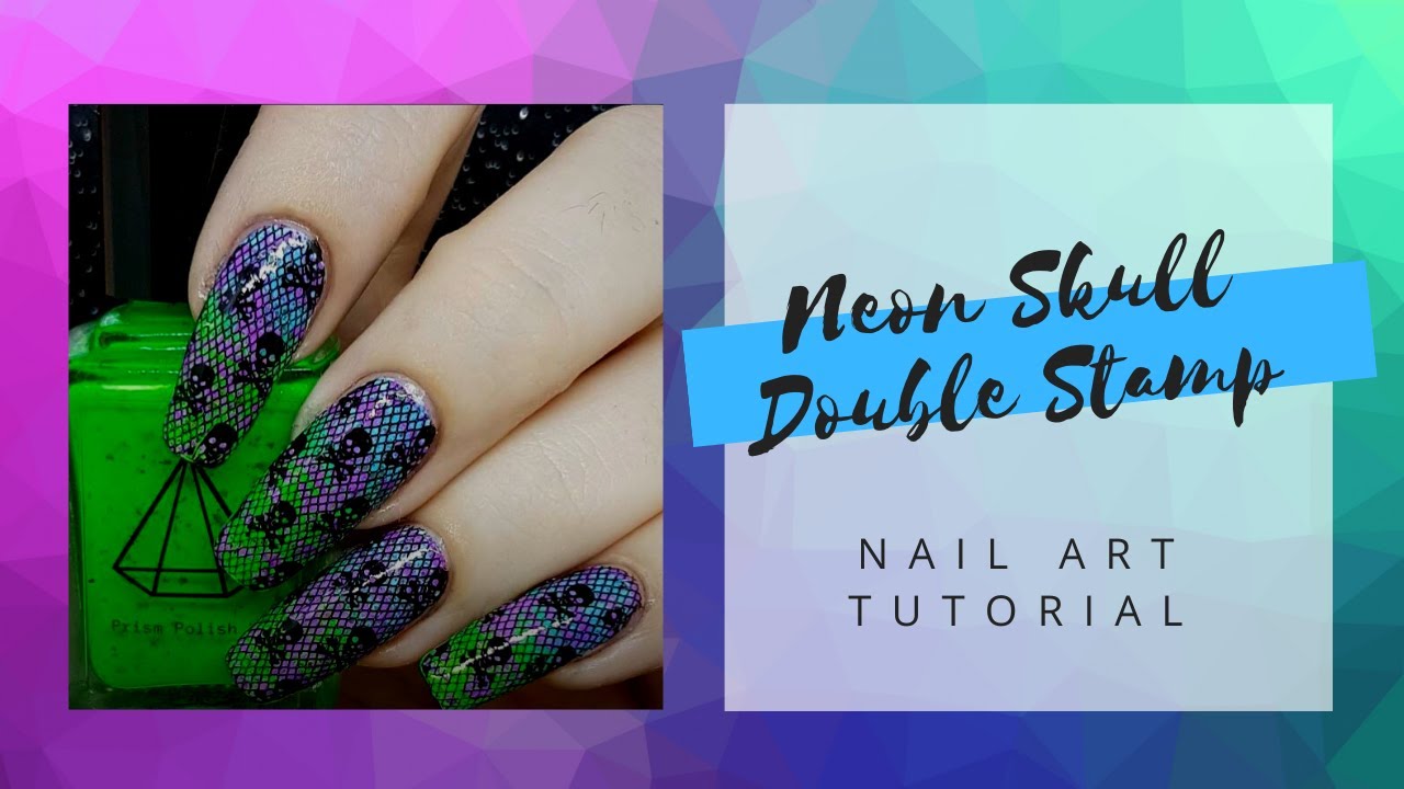 Double Stamped Neon Skull Nails! - Manicure Tutorial (stamping and gradients) - YouTube