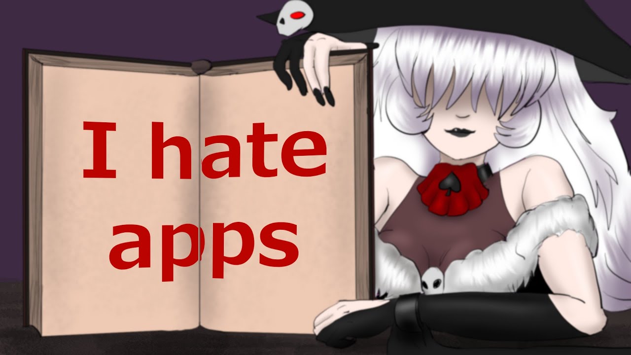I hate apps - YouTube