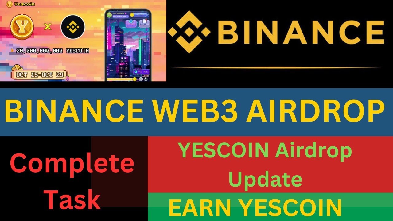 YESCOIN Airdrop Upadte | Binance Web3 New Airdrop | Ton Ecosystem With ...