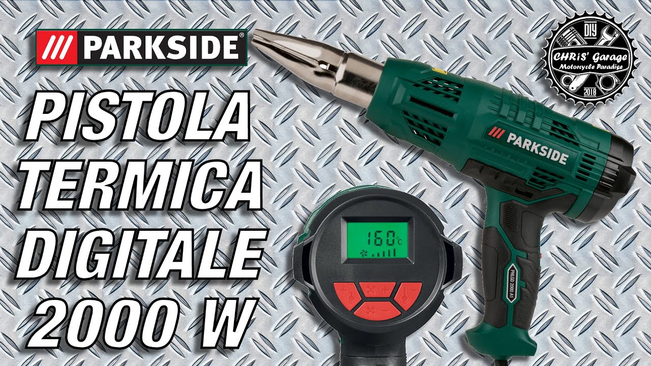 PARKSIDE Pistola Termica DIGITALE Aria Calda 2000 W PHLGD 2000 B2 - YouTube